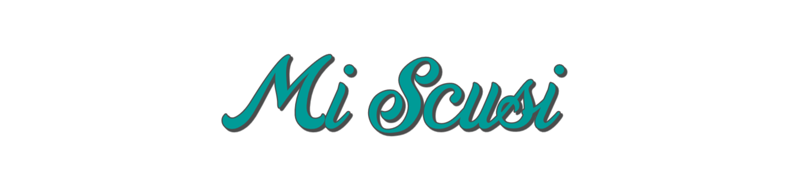 Mi Scusi - EZ-Lettering